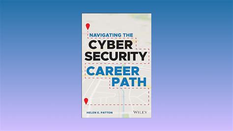 Navigating The Cybersecurity Career Path