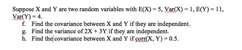 Solved Suppose X And Y Are Two Random Variables With E X Chegg Com