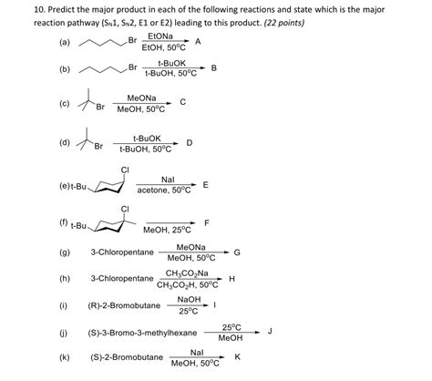 Solved State the major reaction pathway and predict the | Chegg.com