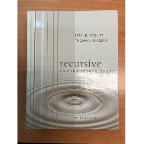 Recursive Macroeconomic Theory 3rd Edition By Sargent And Ljungqvist Hobbies And Toys Books