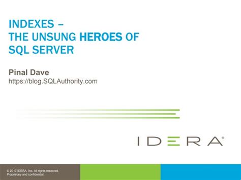 Geek Sync Indexes The Unsung Heroes Of Sql Server Ppt