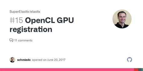 opencl gpu registration · issue 15 · superelastix elastix · github