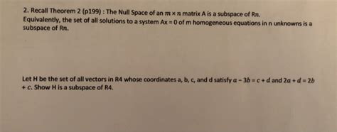 solved 2 recall theorem 2 p199 the null space of an m x