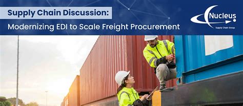 Supply Chain Discussion Modernizing Edi To Scale Freight Procurement