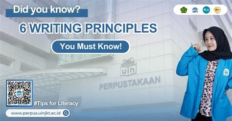 6 Writing Principles You Must Know Library Center Of Syarif Hidayatullah State Islamic