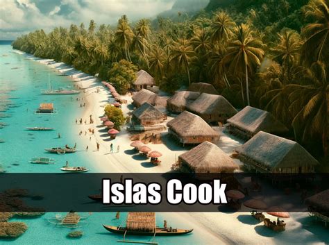 Lugares Turísticos De Islas Cook ¿qué Ver Y Hacer Guía De Viaje