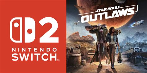 Star Wars Outlaws For Nintendo Switch 2 W All Dlc Goes Up For Pre