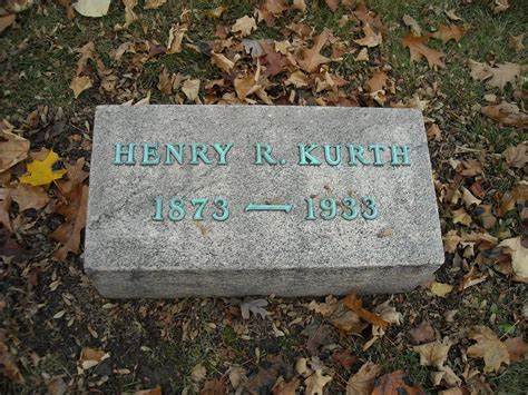 Henry Robert Kurth 1873 1933 Find A Grave Memorial