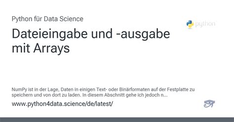Dateieingabe Und Ausgabe Mit Arrays Python Für Data Science 2430