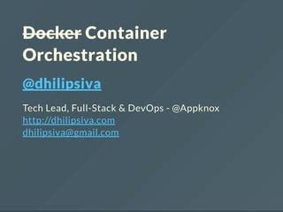 Container Docker Orchestration Tools PPT