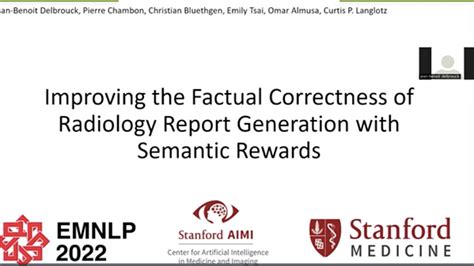 Underline Improving The Factual Correctness Of Radiology Report Generation With Semantic Rewards