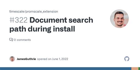 Document Search Path During Install · Issue 322 · Timescalepromscale