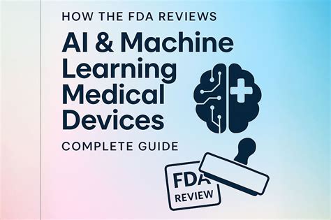Ai Medical Devices Fda Draft Guidance Tplc And Pccp Guide 2025