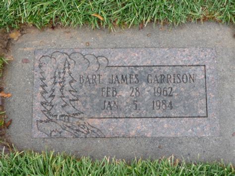 Bart James Garrison 1962 1984 Memorial Find A Grave