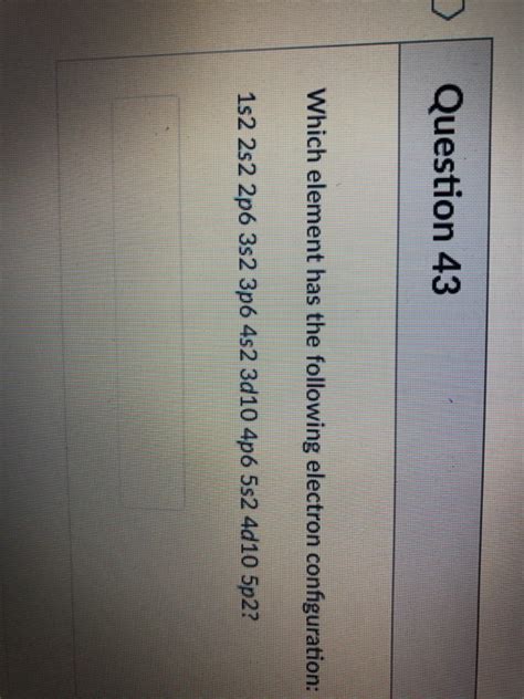 Solved Which Element Has The Following Electron