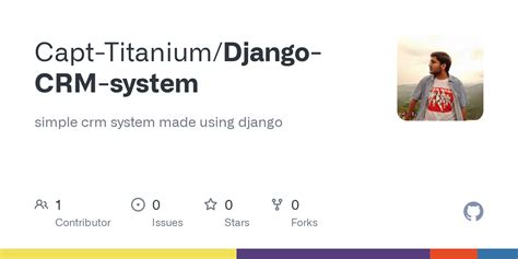 GitHub Capt Titanium Django CRM System Simple Crm System Made Using Django