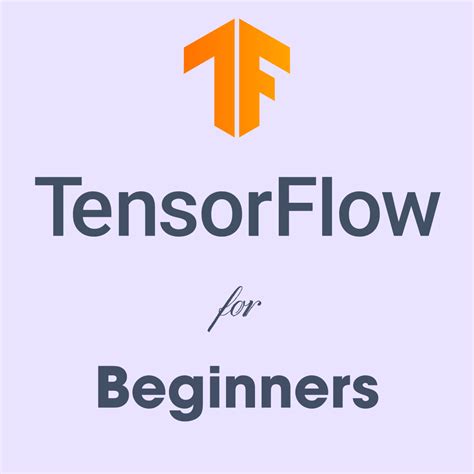 Introduction To Tensorflow A Beginners Guide To Machine Learning And Ai”