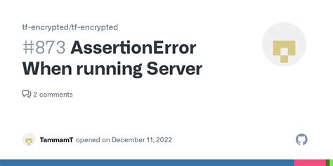 Assertionerror When Running Server · Issue 873 · Tf Encryptedtf