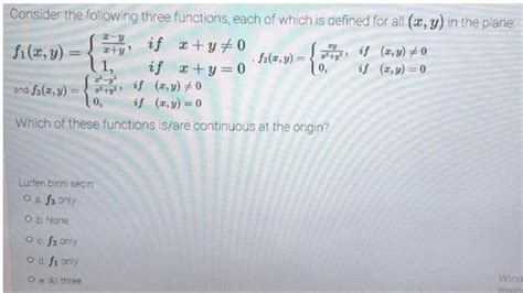 solved y consider the following three functions each of