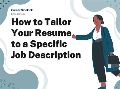 How To Tailor Your Resume To A Specific Job Description Career Sidekick