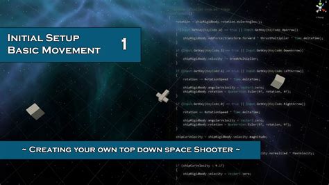 Unity Top Down Space Shooter 1 Initial Setup Basic Movement Youtube