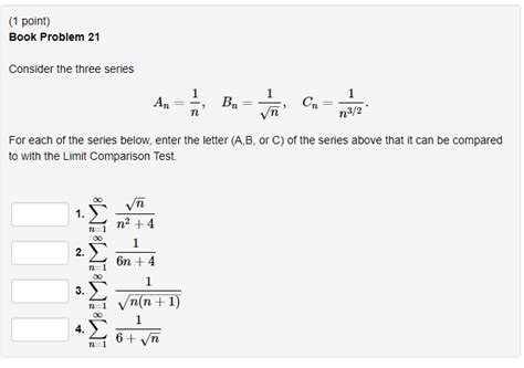 Solved 1 Point Book Problem 21 Consider The Three Series Chegg Com