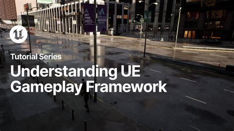 Switching to Unreal | Understanding Unreal Engine Gameplay Framework ...