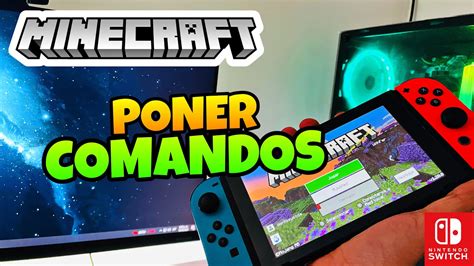 👉 Como Poner Comandos En Minecraft En Nintendo Switch 🔥 Youtube