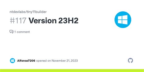 Version 23h2 · Issue 117 · Ntdevlabstiny11builder · Github