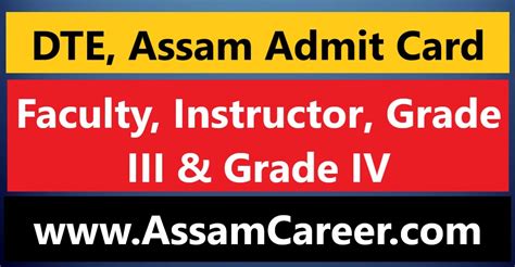 Dte Assam Admit Card 2021 Call Letter For 223 Faculty Instructor