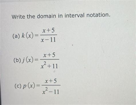 solved write the domain in interval notations for a b and c