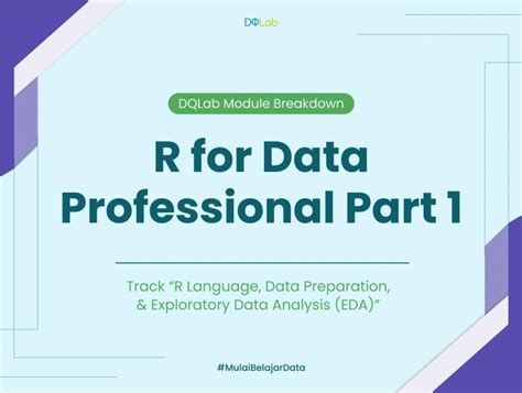 Memahami Bahasa R Untuk Jadi Data Professional Part 1