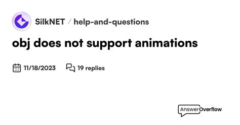 Obj Does Not Support Animations Silknet