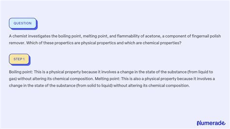 Solved A Chemist Investigates The Boiling Point Melting Point And Flammability Of Acetone A