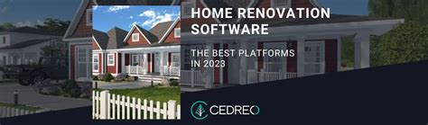 home renovation software the best platforms in 2023 cedreo