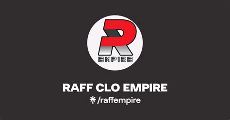 Raff Clo Empire Facebook Tiktok Linktree