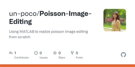 Github Un Pocopoisson Image Editing Using Matlab To Realize Poisson Image Editing From Scratch