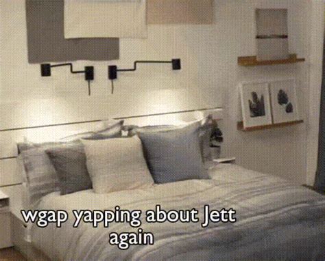 Wgap Yapping Wgap Yapping About Jett Again  Wgap Yapping Wgap