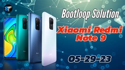 Xiaomi Redmi Note 9 Bootloop Problem May 29 2023 YouTube