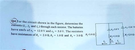q4 for the circuit shown in the figure determine the … solvedlib