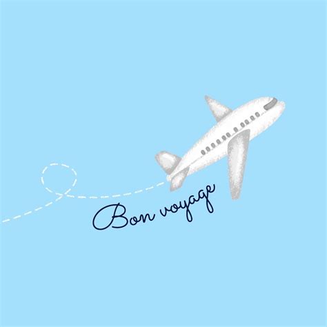 Bon Voyage Quotes To Wish You A Happy And Safe Journey Bon Voyage