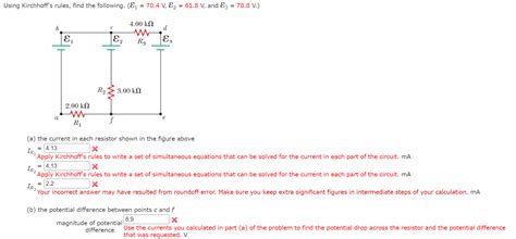 Solved Using Kirchhoff S Rules Find The Following 1 Chegg Com
