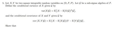 solved 5 let x y be two square integrable random variables