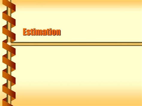 PPT Estimation PowerPoint Presentation Free Download ID 3143216
