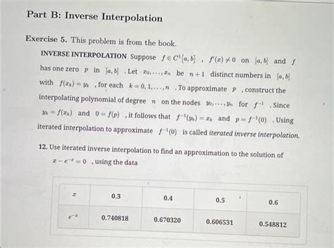 Solved Part B Inverse Interpolation Exercise This Chegg