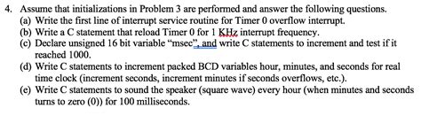 Solved 4 Assume That Initializations In Problem 3 Are