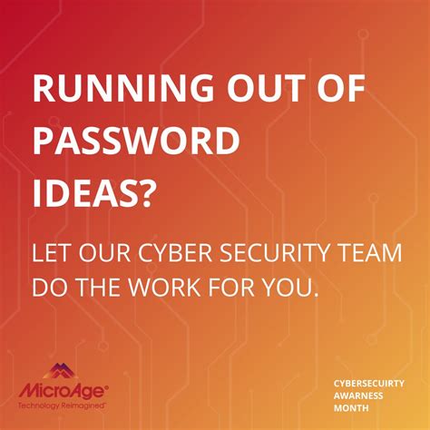 Microage On Linkedin Cybersecurity Awareness Month Tip 7 Password Problems Weve Got You