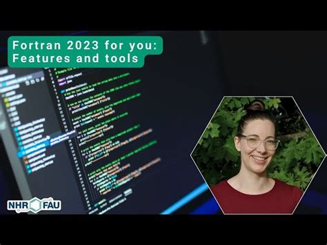 free video fortran 2023 for you features and tools from nhr fau