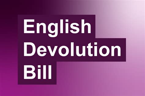 English Devolution And Community Empowerment Bill Local Government