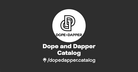 Dope And Dapper Catalog Linktree